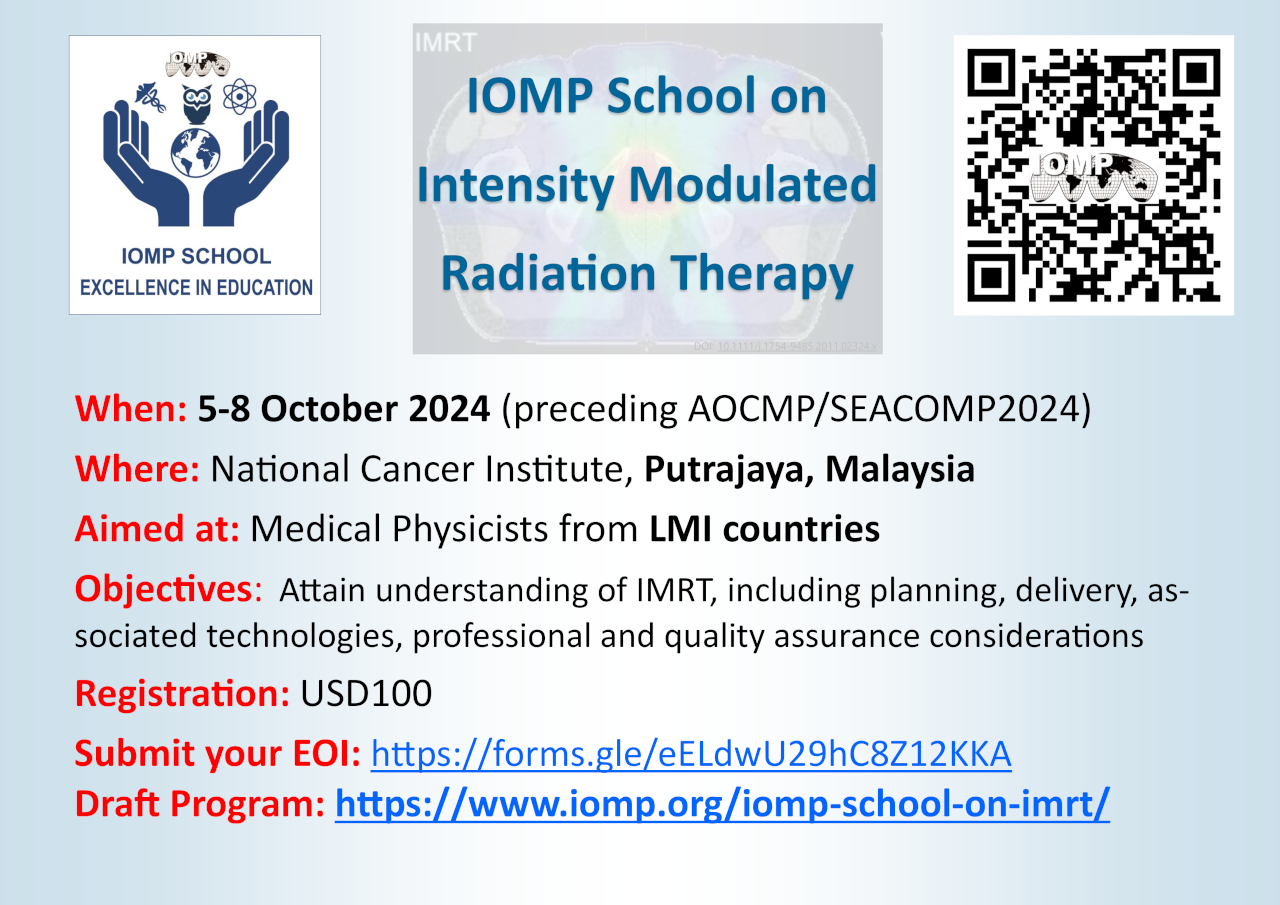 Join IOMP IMRT School 2024 (Oct 5-8, 2024) at National Cancer Institute ...